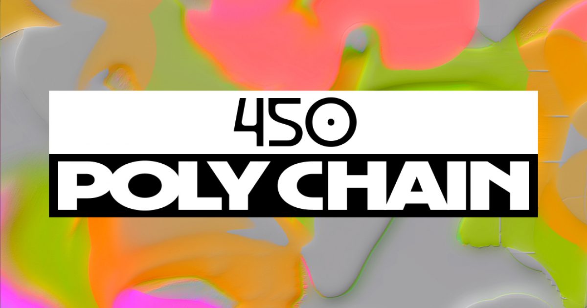 Dekmantel Podcast 450 - Poly Chain